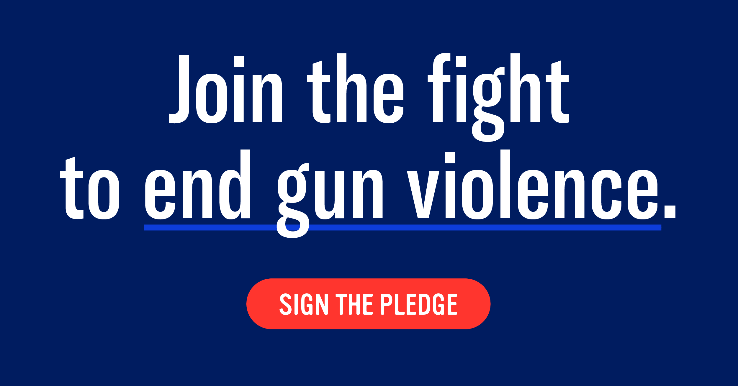 Make the Pledge: Join Our Fight to End Gun Violence | Everytown for Gun ...
